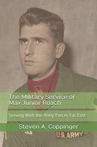 The Military Service of Max Junior Roach: Serving With the Army Forces ...