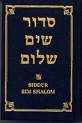 Siddur Sim Shalom : A Prayerbook for Shabbat, Festivals, and Weekdays ...