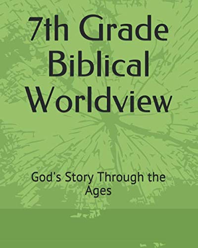 7th Grade Biblical Worldview | Amazon.com.br