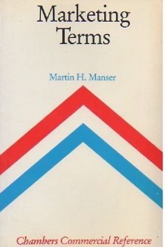Marketing Terms: Manser, Martin H.: 9780550180667: Amazon.com: Books