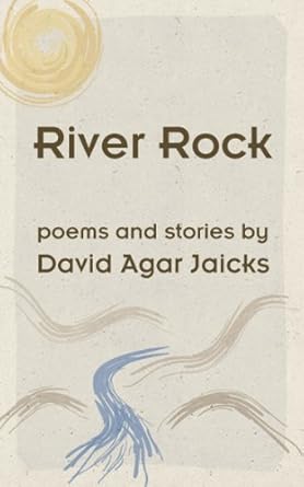 River Rock : Collected Poems and Stories: Amazon.co.uk: 9781933994369 ...
