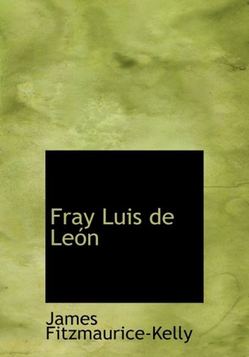 『Fray Luis de Leon』｜感想・レビュー - 読書メーター