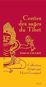 Pascal Fauliot Contes des sages du Tibet livre pdf – François Yoan ...