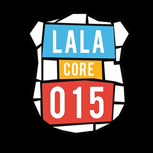 Amazon.com: Lala Core 015 [Explicit] : VARIOUS ARTISTS: Digital Music