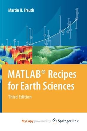 MATLAB® Recipes for Earth Sciences: Martin H. Trauth: 9783642127632 ...