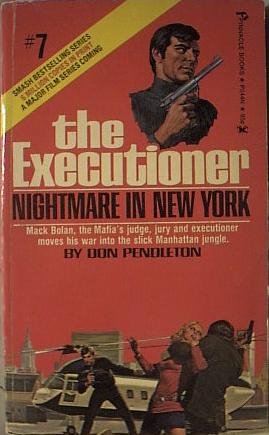 Nightmare in New York: The Executioner #7: Don Pendleton: Amazon.com: Books