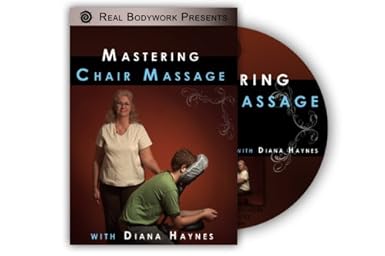 Amazon.com: Mastering Chair Massage : Diana Haynes, Sean Riehl: Movies & TV