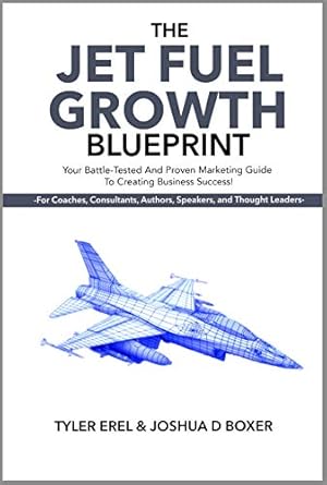 Amazon.com: The Jet Fuel Growth Blueprint: Your Battle-Tested And ...