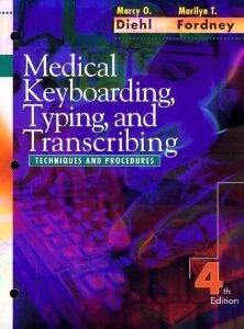 Medical Typing and Transcribing: Techniques and Procedures ...