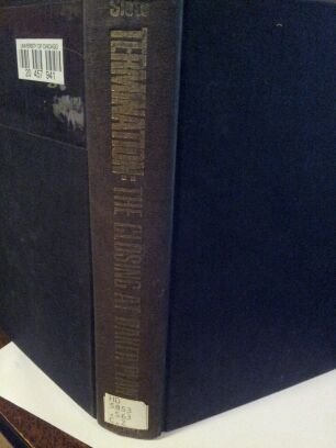 Termination; the closing at Baker plant: Slote, Alfred: Amazon.com: Books