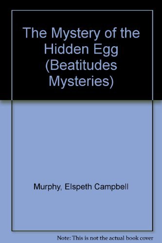 Amazon.com: Mystery of the Hidden Egg (Beatitudes Mysteries ...