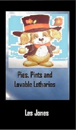 Lovable Lotharios - Kindle edition by Jones, Les. Literature & Fiction ...