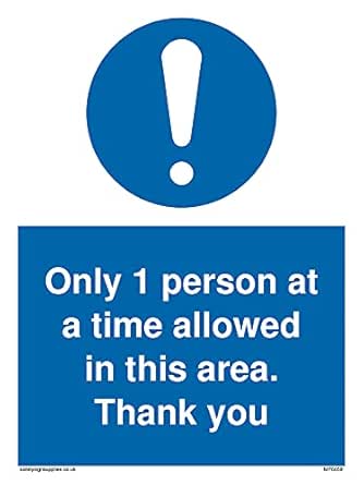 Pack of five - Only 1 person at a time allowed in this area. Thank you ...