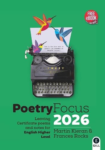 Poetry Focus 2026: Leaving Certificate Poems & Notes for English Higher ...