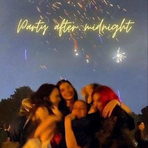 Play Party after midnight by Grayson aldrich on Amazon Music Unlimited