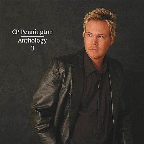 Amazon.com: Anthology 3 : CP Pennington: Digital Music