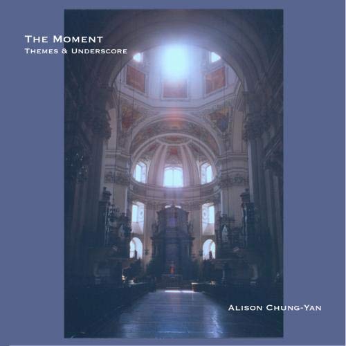 Alison Chung-Yan - The Moment - Themes & Underscore - Amazon.com Music