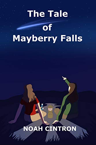The Tale of Mayberry Falls - Kindle edition by Cintron, Noah. Mystery ...