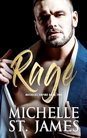 Amazon.com: Rage: A Dark Mafia Romance (Ruthless Empire Book 2) eBook ...