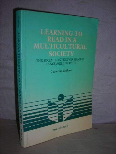 Learning to Read in a Multicultural Society: The Social Context of ...
