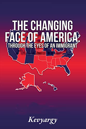 Book review of The Changing Face Of America - Readers' Favorite: Book ...