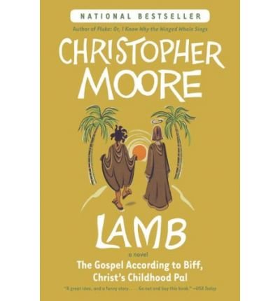 Lamb - The Gospel According To Biff, Christ's Childhood Pal ...