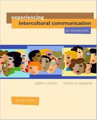 Experiencing Intercultural Communication: An Introduction ...