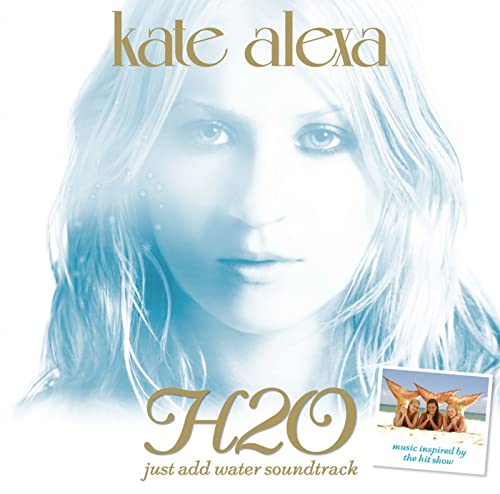 Play H20 Soundtrack by Kate Alexa on Amazon Music