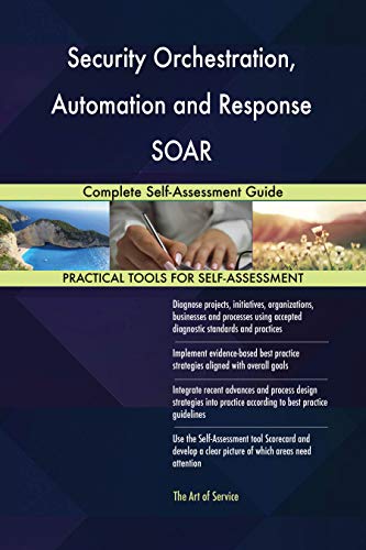 Amazon.com: Security Orchestration, Automation and Response SOAR ...