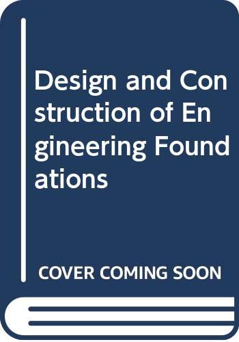 Buy Design and Construction of Engineering Foundations Book Online at ...