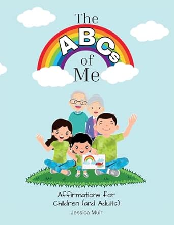 Amazon.com: The ABCs of Me: Affirmations for Children (and Adults ...