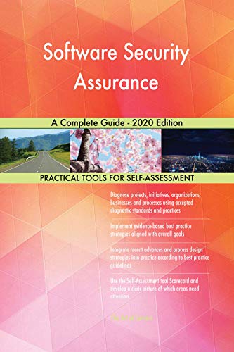 Software Security Assurance A Complete Guide - 2020 Edition eBook ...