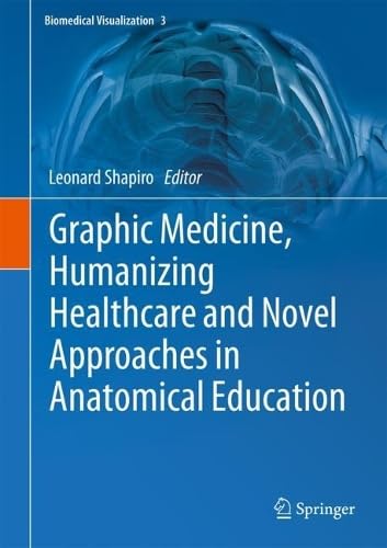 Buy Graphic Medicine, Humanizing Healthcare and Novel Approaches in ...