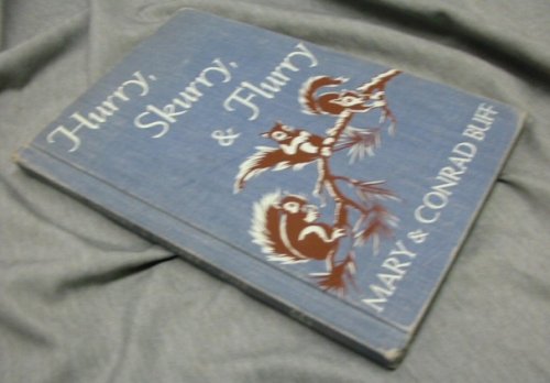 Hurry, Skurry, & Flurry: Buff, Mary Marsh: Amazon.com: Books