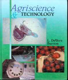 Agriscience & Technology: L. DeVere Burton: 9780827340169: Amazon.com ...