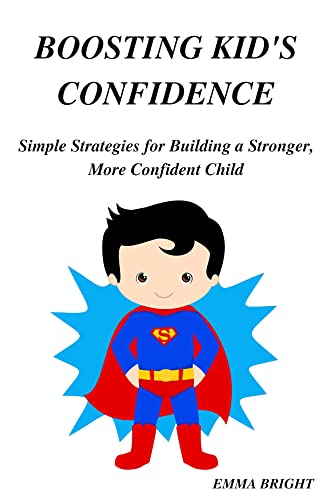 Amazon.com: Self confidence books for kids: Building confidence in your ...