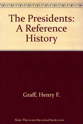 Buy The Presidents: A Reference History Book Online at Low Prices in ...