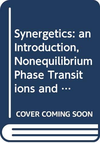 Synergetics: an Introduction, Nonequilibrium Phase Transitions and Self ...