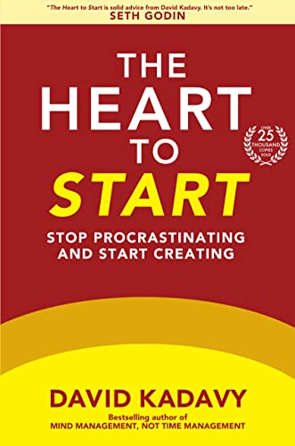 The Heart to Start: Stop Procrastinating & Start Creating (Getting Art ...