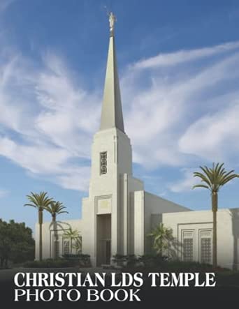 Christian LDS temple Photobook: Photo Book Of Christian LDS temple With ...