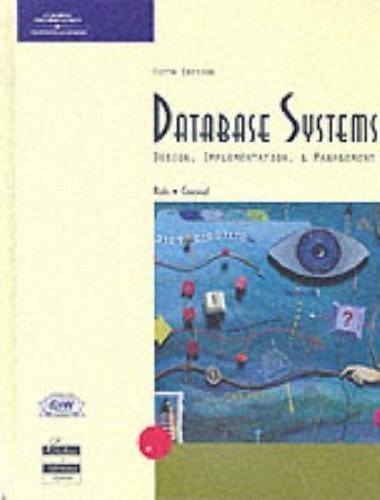 Database Systems: Design, Implementation and Management 5th (fifth) Revised Edition by Rob ...