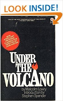 Under the Volcano: Lowry, Malcolm: 9780452255562: Amazon.com: Books