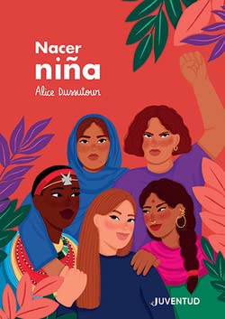 Nacer niña (Spanish Edition): Dussutour, Alice, Dussutour, Alice, Solà ...