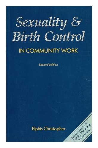 Sexuality and Birth Control in Community Work: Amazon.co.uk ...