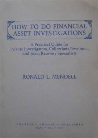 Amazon.com: How to Do Financial Asset Investigations: A Practical Guide ...