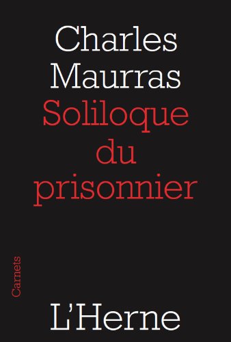 Soliloque du prisonnier (French Edition) - Kindle edition by Maurras ...