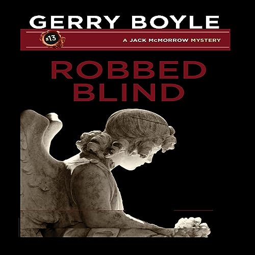 Amazon.com: Robbed Blind: Jack McMorrow Mysteries, Book 13 (Audible ...