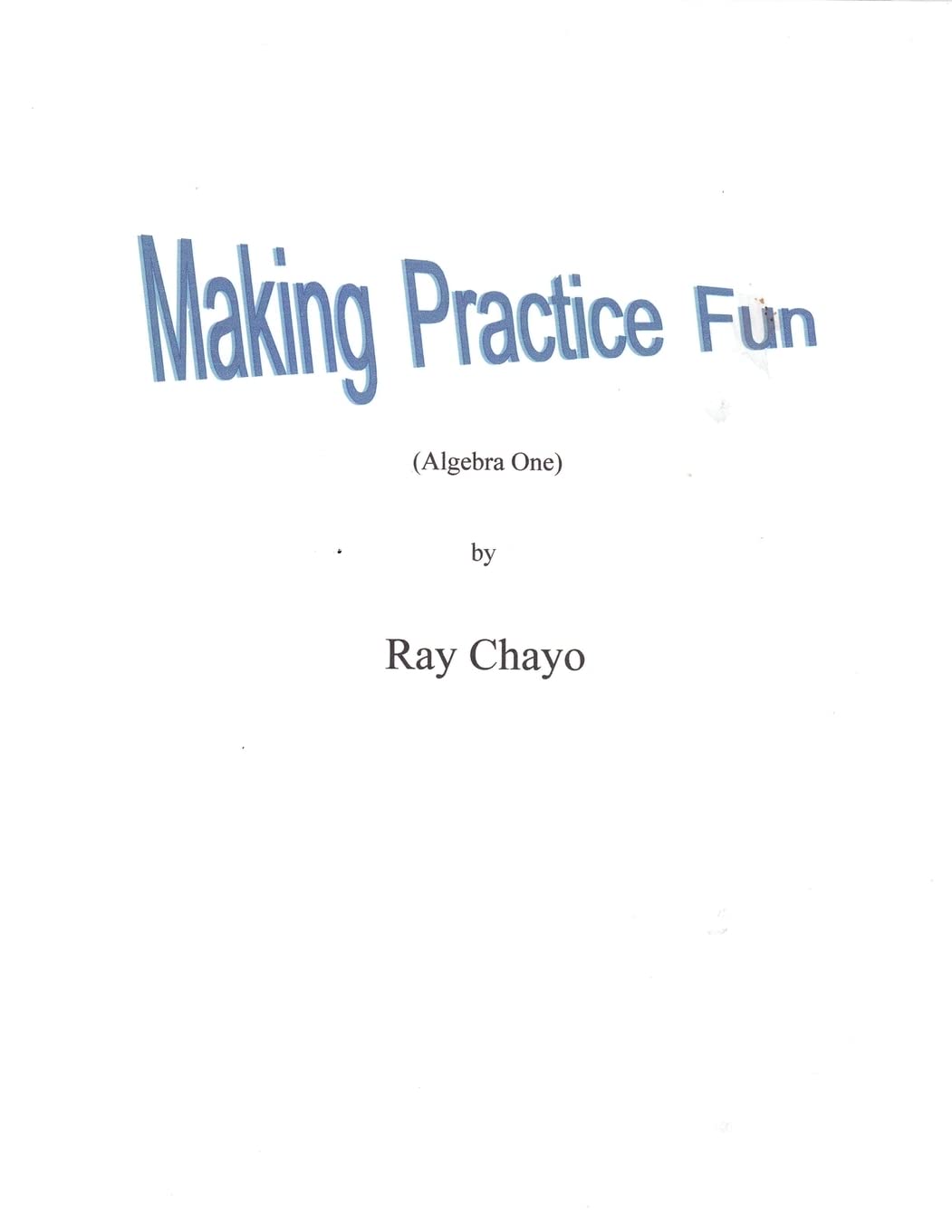 Amazon.com: Making Practice Fun -Algebra One: Algebra One ...