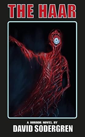 The Haar: A Horror Novel (English Edition) - eBooks em Inglês na Amazon.com.br