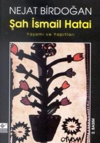 Amazon.com: Sah Ismail Hatai: 9789753433204: unknown author: Books
